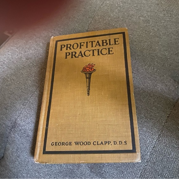 Vintage | Other | Vintage 916 Profitable Practice George Wood Clapp Dds ...